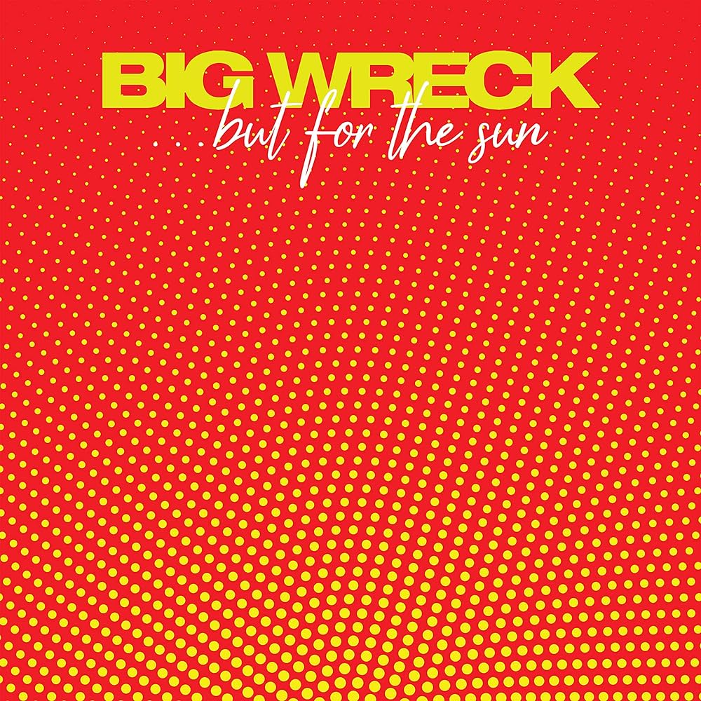 DISCOGRAPHY - Big Wreck